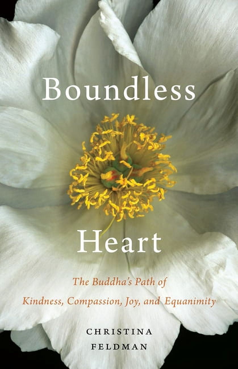 Boundless Heart: The Buddha's Path of Kindness, Compassion, Joy, and ...