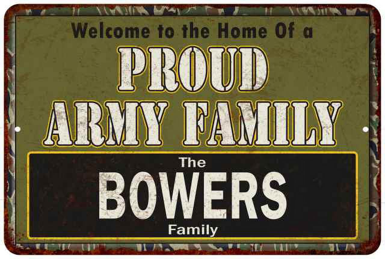 Bowers Proud Army Family Sign Gift 8x12 Metal Sign 108120023466 ...