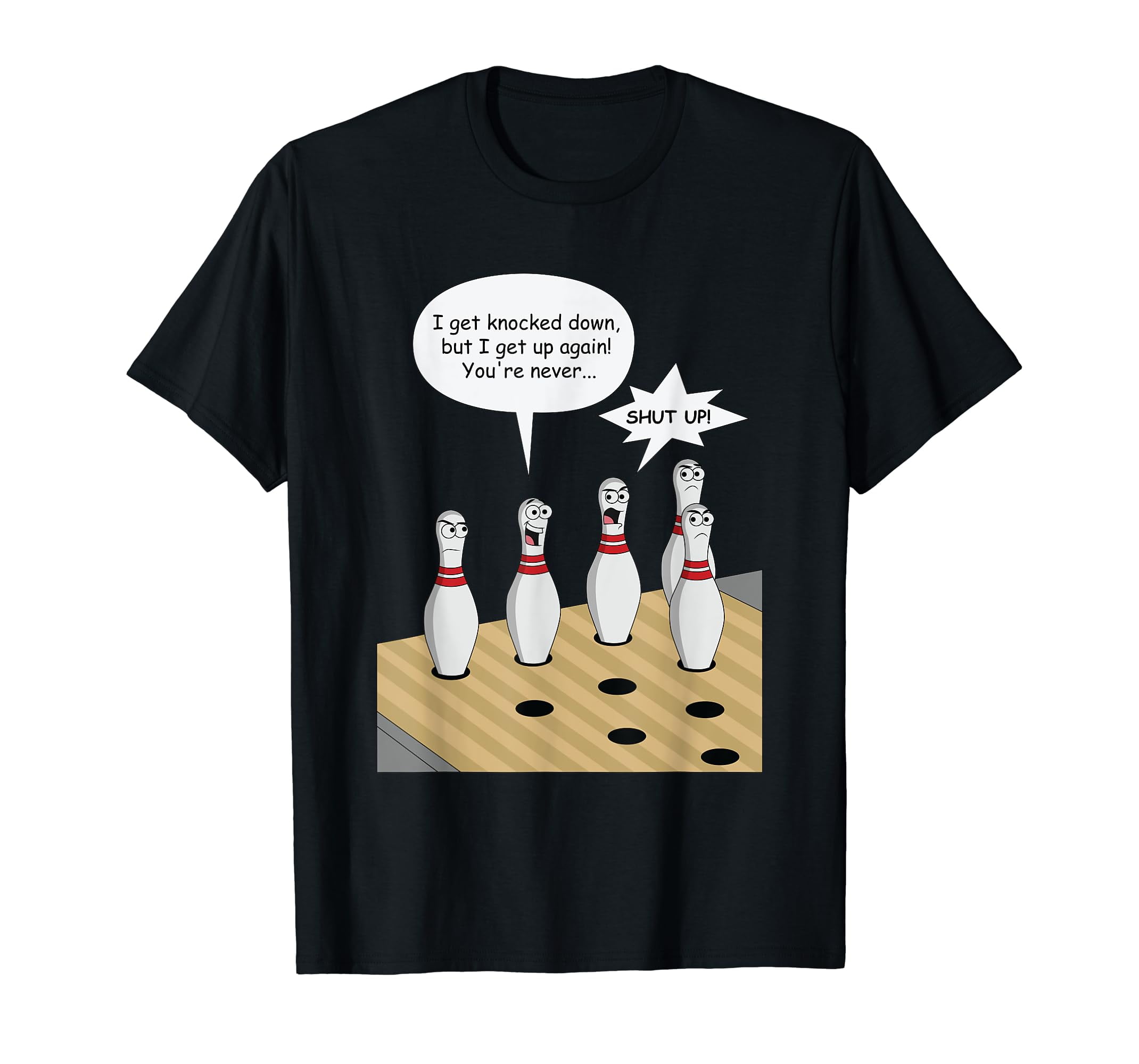 Bowling Pin Sings I Get Knocked Down But Annoys Other Pins - Walmart.com