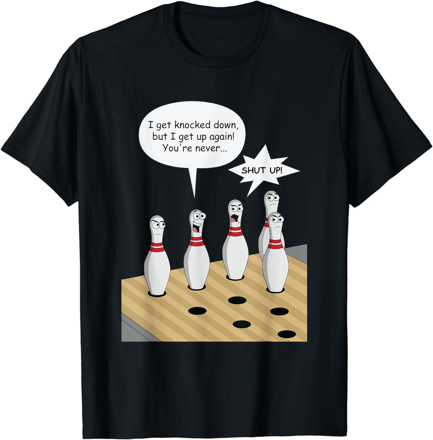 Bowling Pin Sings I Get Knocked Down But Annoys Other Pins - Walmart.com