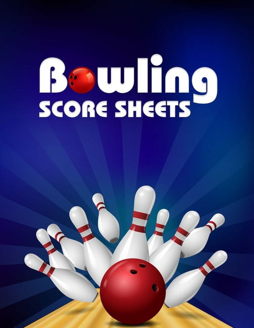 Bowling Score Record Notebook: Bowling Score Sheet : Bowling Game ...