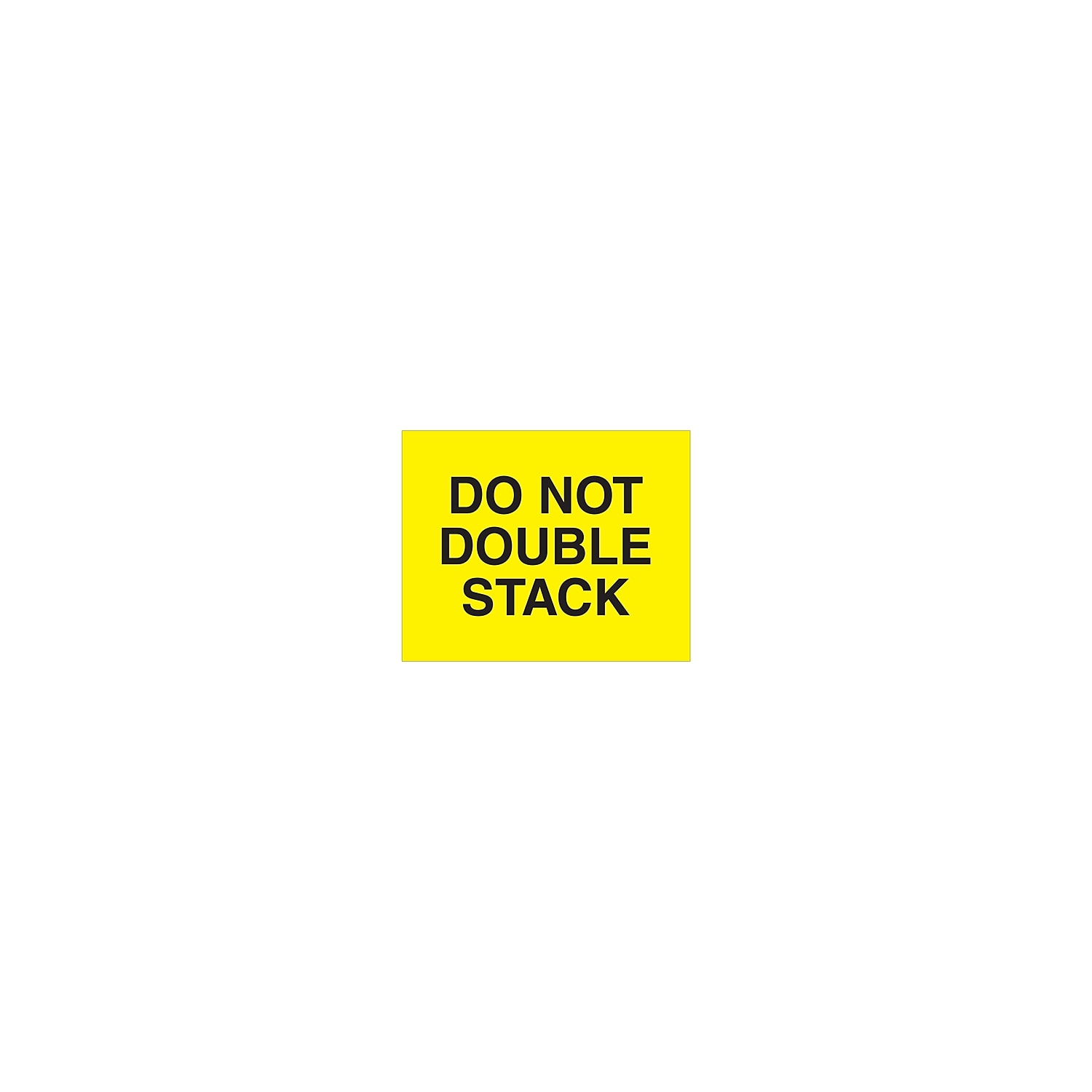 Tape Logic Label,Do Not Double Stack,8"X10" DL1629 - Walmart.com