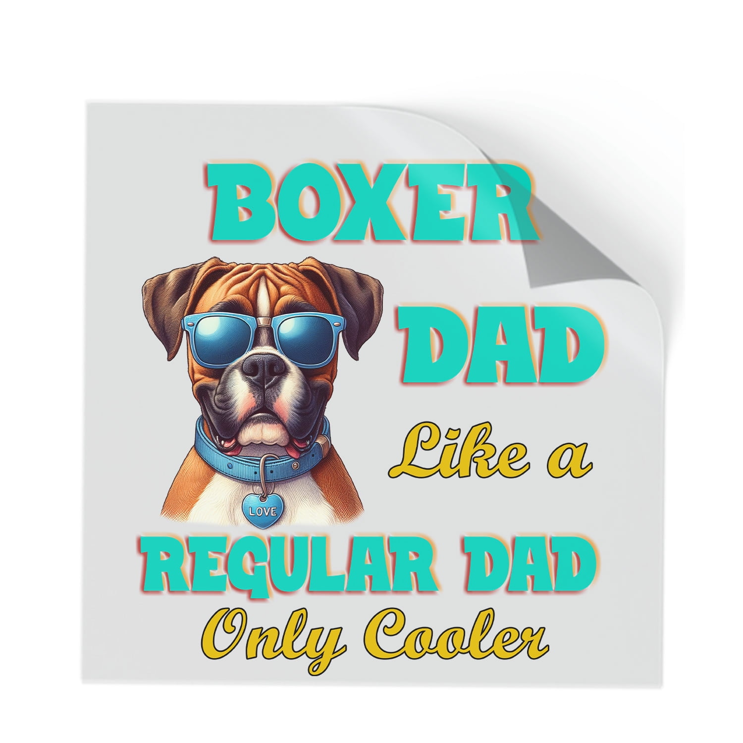 Boxer Dad Like a Regular Dad Only Cooler Happy Father's Day Cutout ...