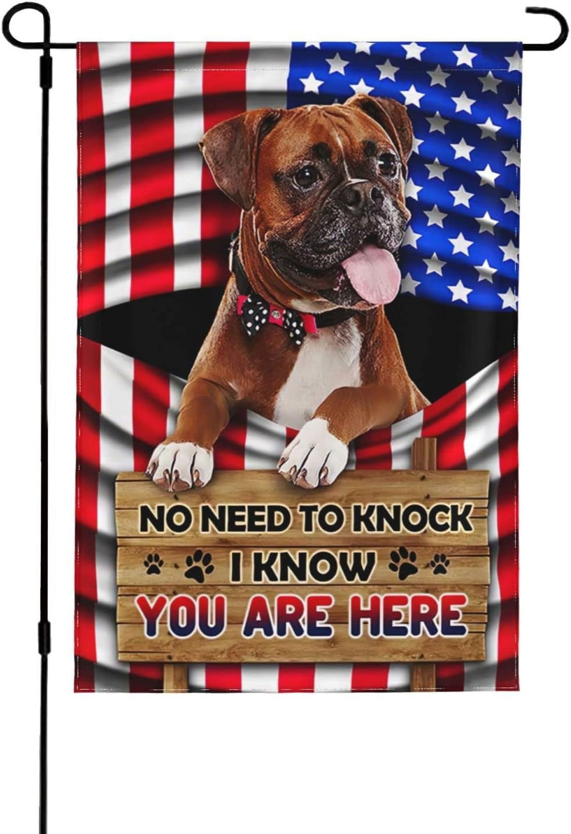 Boxer Dog Flag No Need To Knock I Know You Are Here Garden Flag Double ...