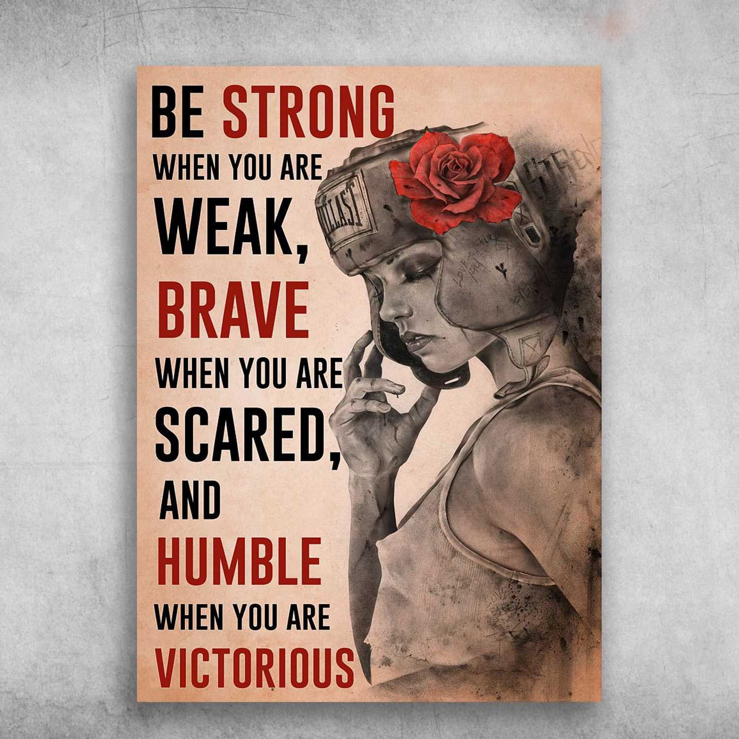 Boxing Lover, Boxing Girl - Be Strong When You Are Weak, Be Brave When ...