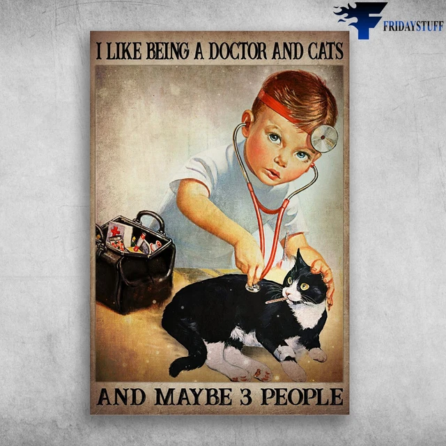 Boy Doctor And Cat I Like Being A Doctor And Cats And Maybe 3 Home ...
