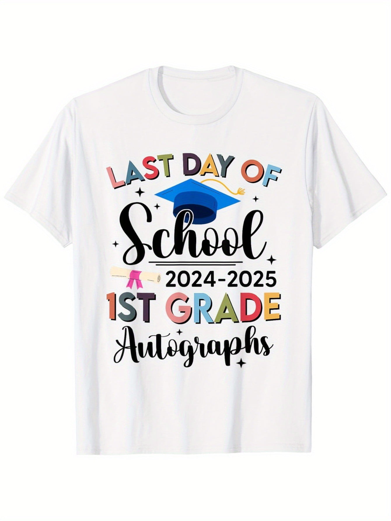 Boy Girl Happy Last Day of School Autograph 1st Grade Graduation T ...