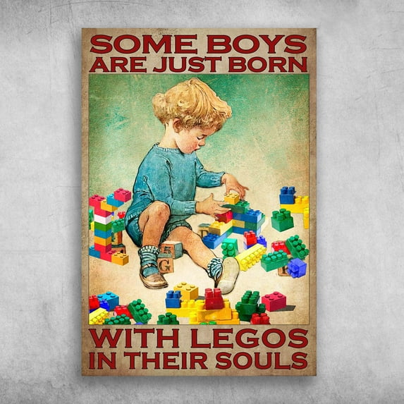Boy Loves Lego - Some Bous Are Just Born, With Logo In Their Soul 16 x ...