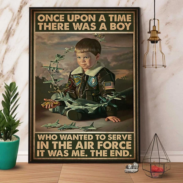 Boy One Upon A Time There Was A Boy Who Wanted To Serve In The Air ...