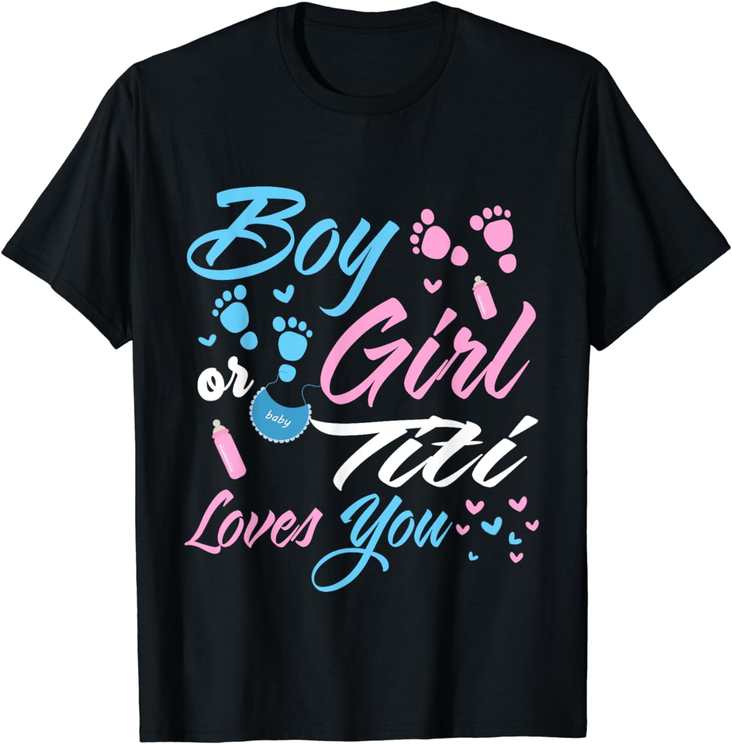 Boy Or Girl Titi Loves You Gender Reveal Shirt - Walmart.com