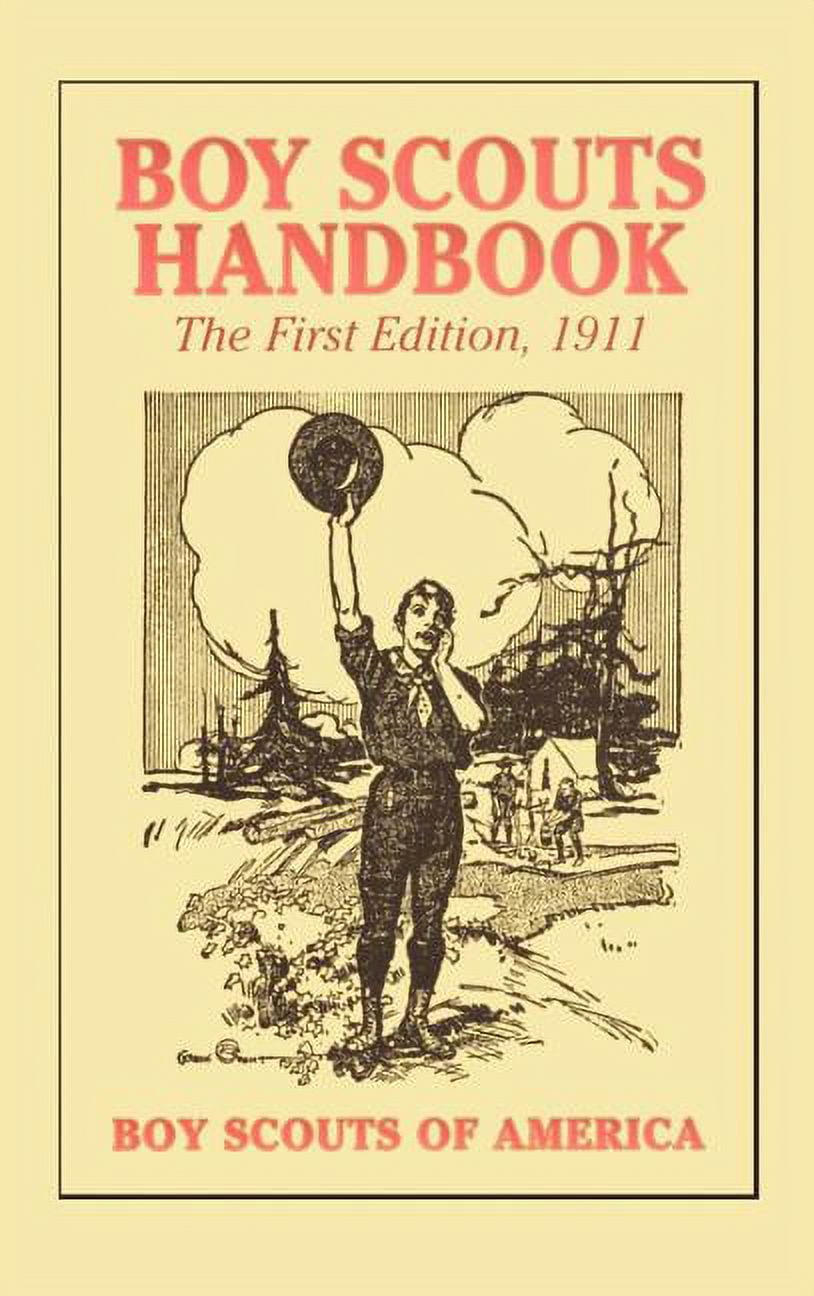 Boy Scouts Handbook, 1st Edition, 1911 (Hardcover) - Walmart.com