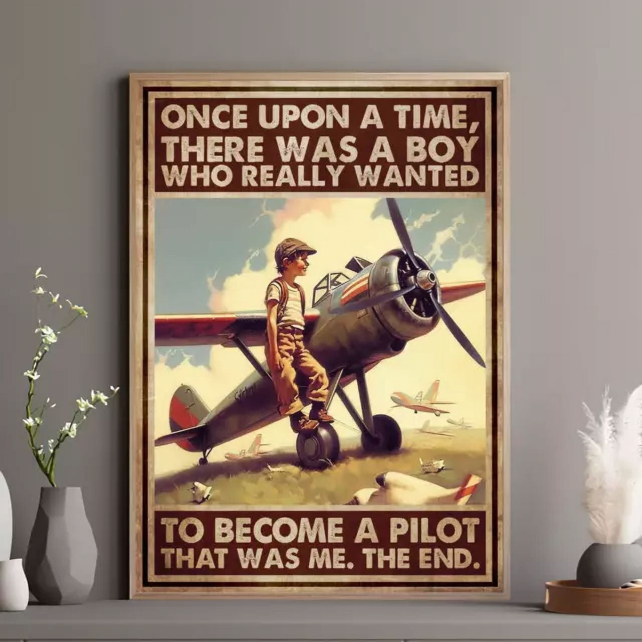 Boy Wanted Become A Pilot One Upon A Time Poster Print Art Vintage NO ...