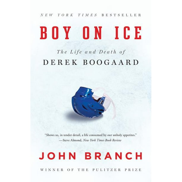 Boy on Ice : The Life and Death of Derek Boogaard (Paperback) - Walmart.com