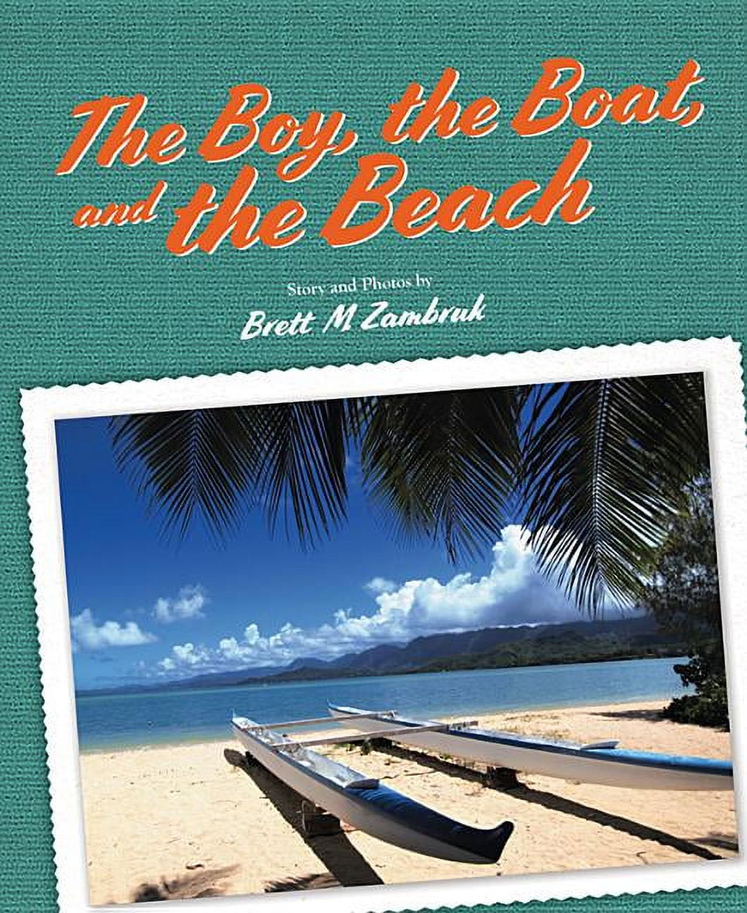 Boy the Boat & the Beach (Hardcover) - Walmart.com
