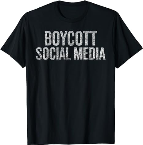 Boycott Social Media gift Distressed Protest Resist gift T-Shirt ...