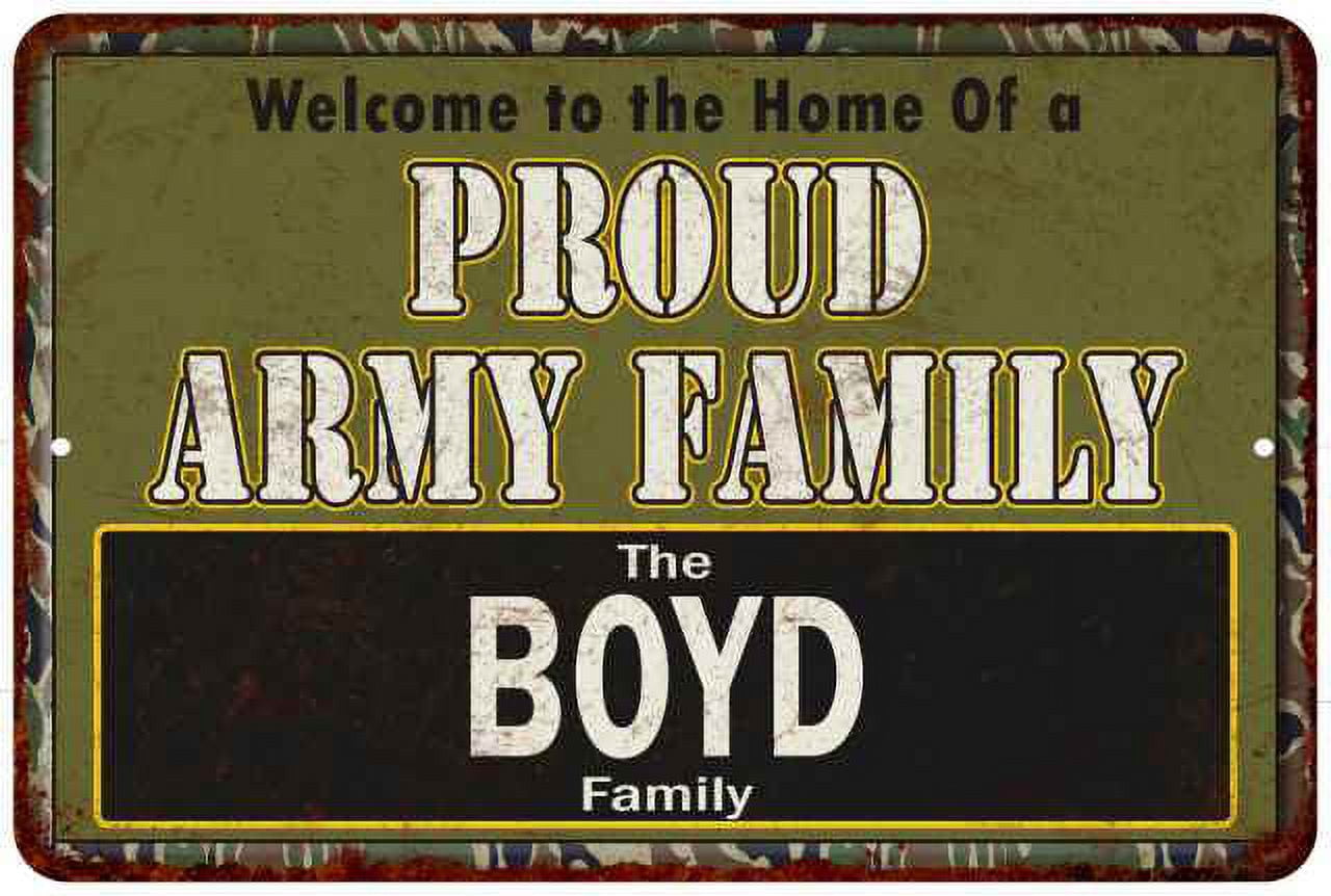 Boyd Proud Army Family Gift 8x12 Metal Sign 208120023164 - Walmart.com