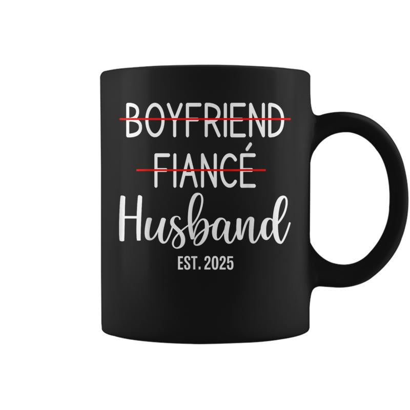 Boyfriend Fiancé Husband Just Married Est 2025 Groom Wedding Coffee Mug ...