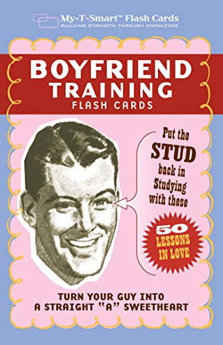 Pre-Owned Boyfriend Training Flash Cards: Put the 'Stud' Back in Studying with These 50 Lessons ...