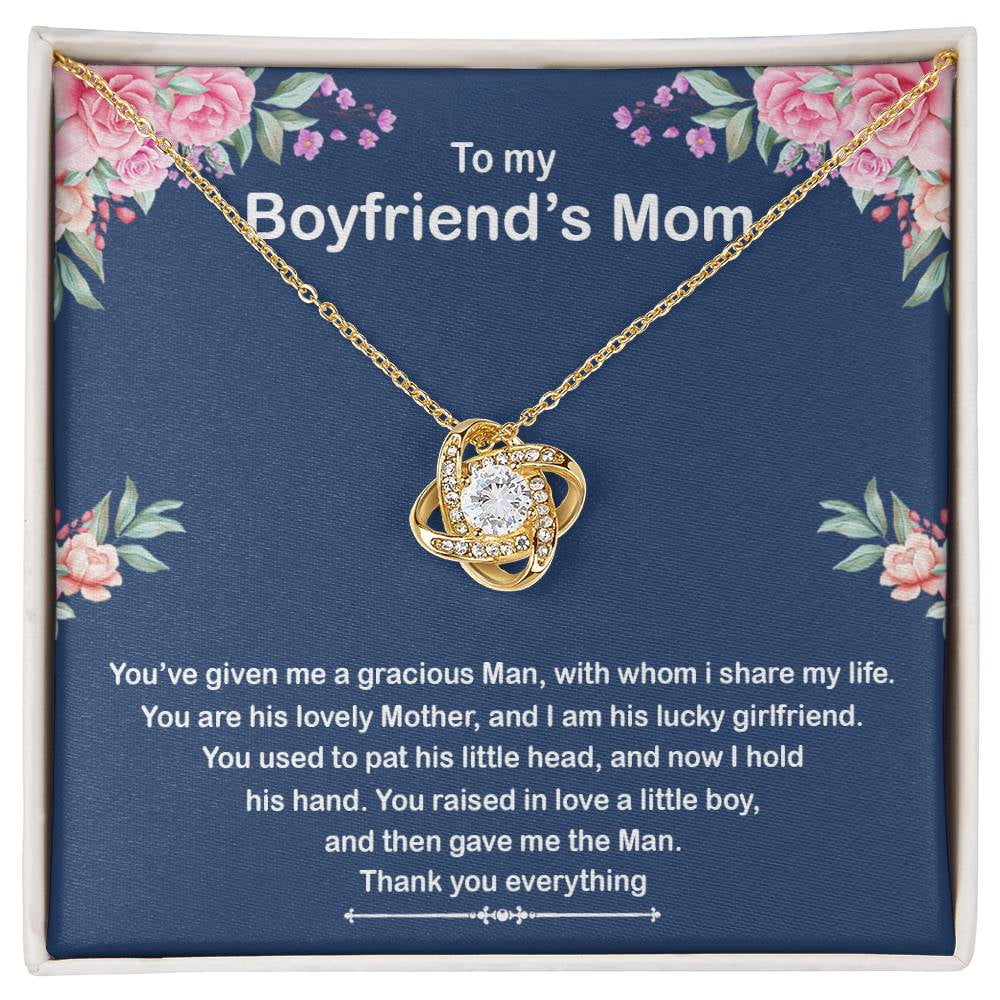 To my Boyfriend's Mom - You are his lovely Mother, and I am his lucky ...