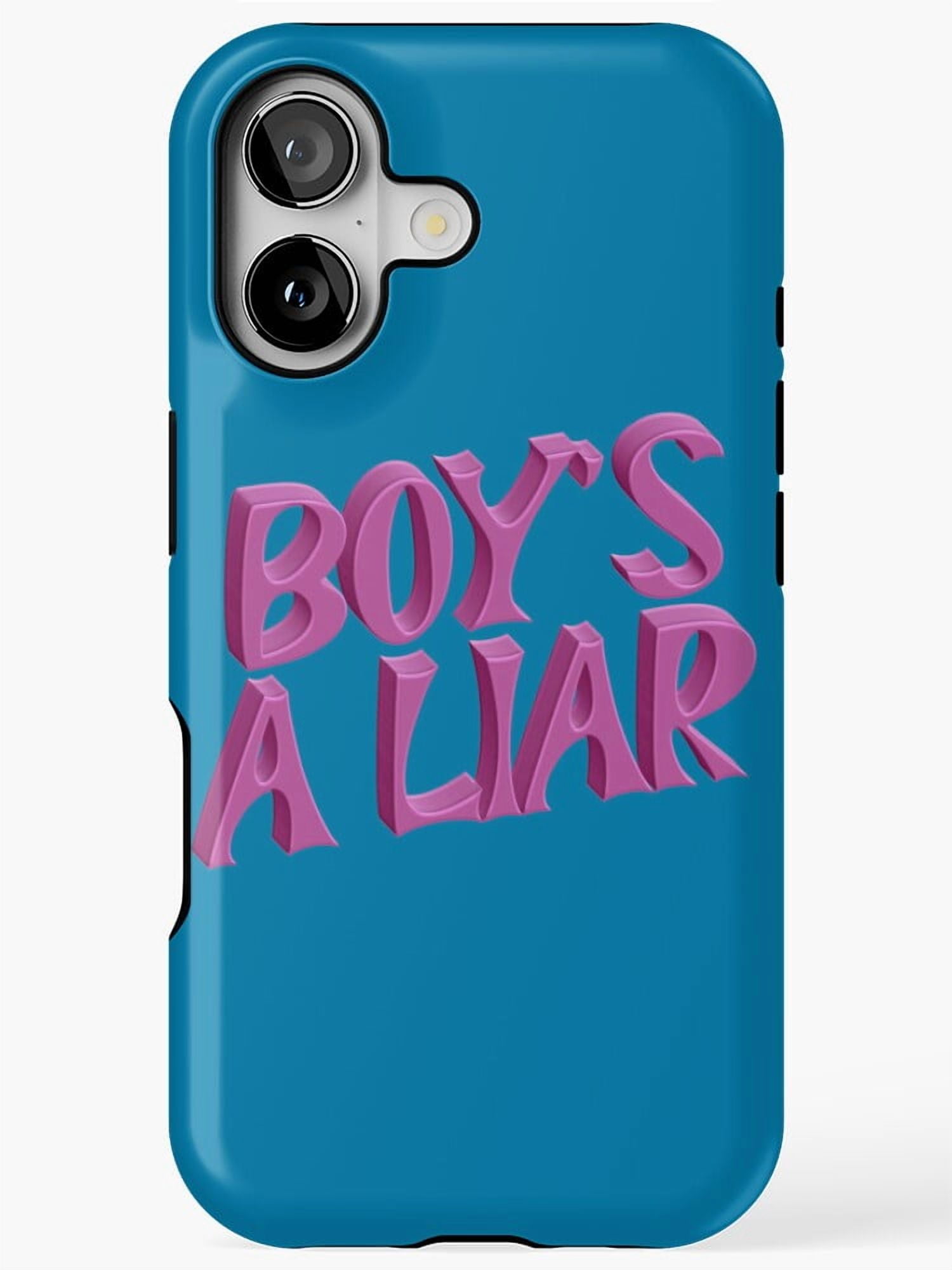 Boys A Liar Funny Meme Quote Phone Case for iPhone 11 12 13 14 15 16 17 ...