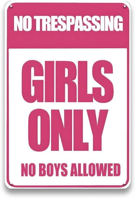 No Boys Allowed Sign for Girls -No Trespassing Girls Only Sign,Funny ...