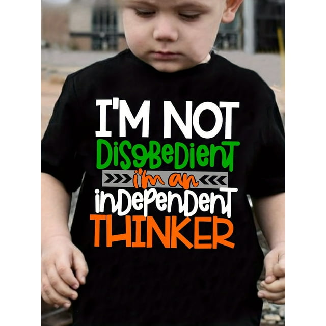Boys' "I'm Not Disobedient, I'm an Independent Thinker" Graphic T-Shirt ...