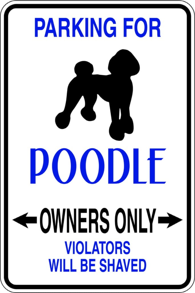 Boys Parking for Poodle Cute Signs Wall Decal Decoration Owners Only ...
