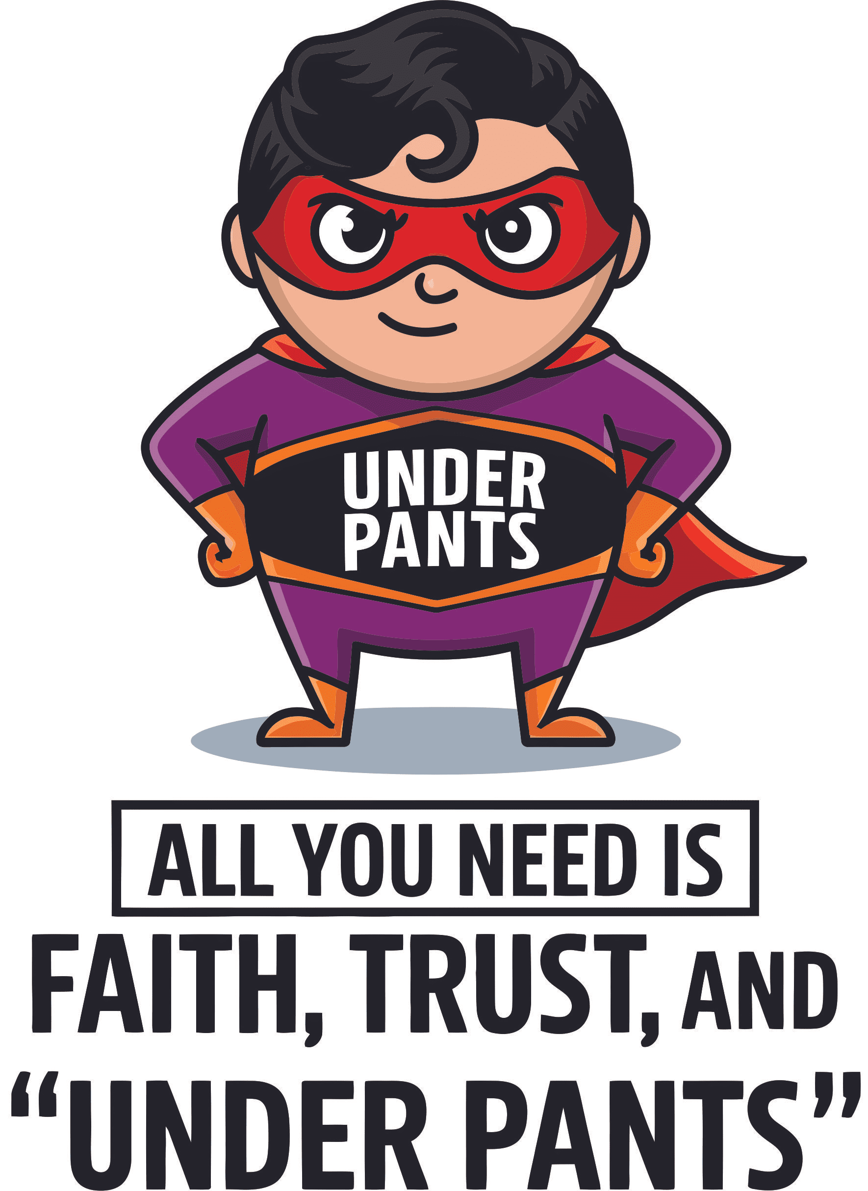 Boys Room Baby's Daddy Faith Trust and Underpants Cute Decoration ...