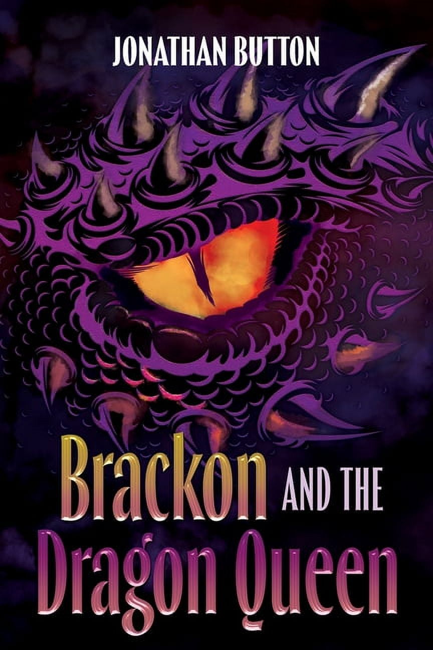 Brackon and the Dragon Queen, (Paperback) - Walmart.com