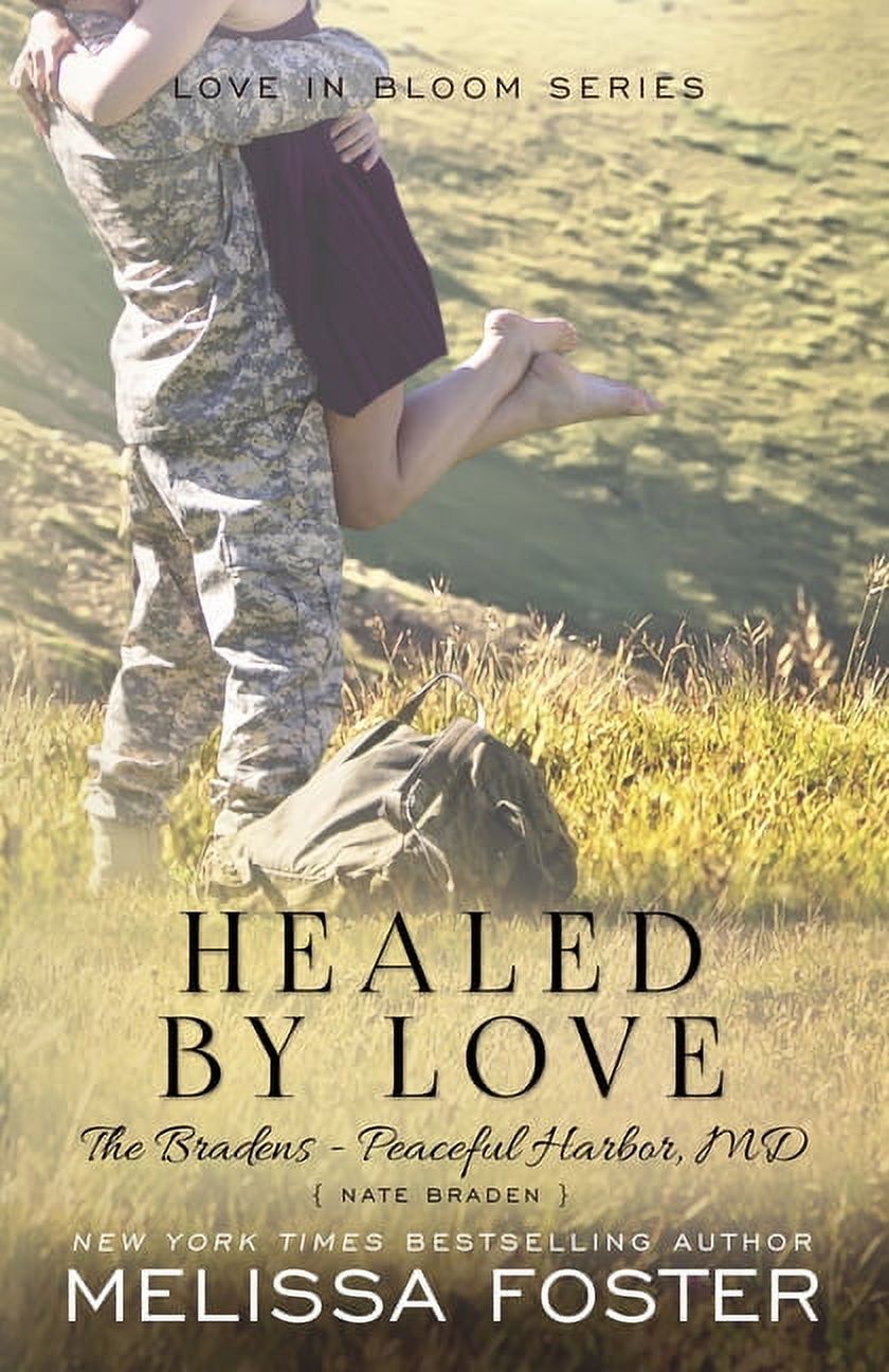 Bradens at Peaceful Harbor Healed by Love: Nate Braden, Book 1 ...