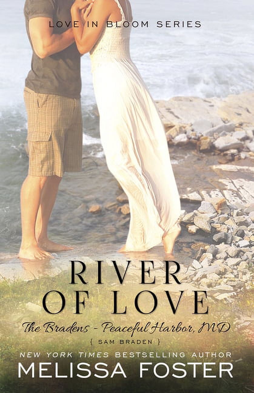 Bradens at Peaceful Harbor River of Love (The Bradens at Peaceful ...