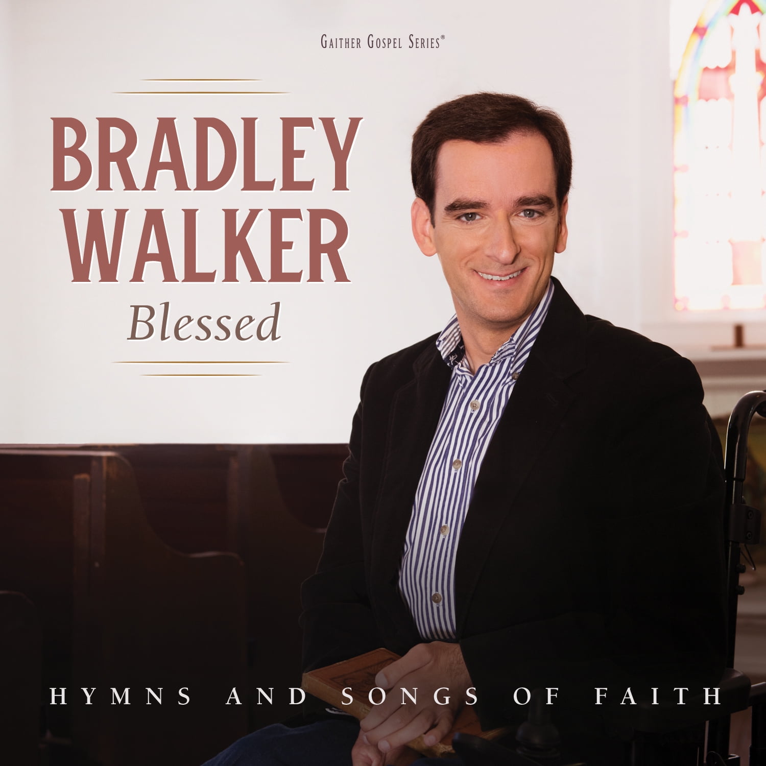 Bradley Walker - Blessed: Hymns And Songs Of Faith - Music & Performance - CD - Walmart.com