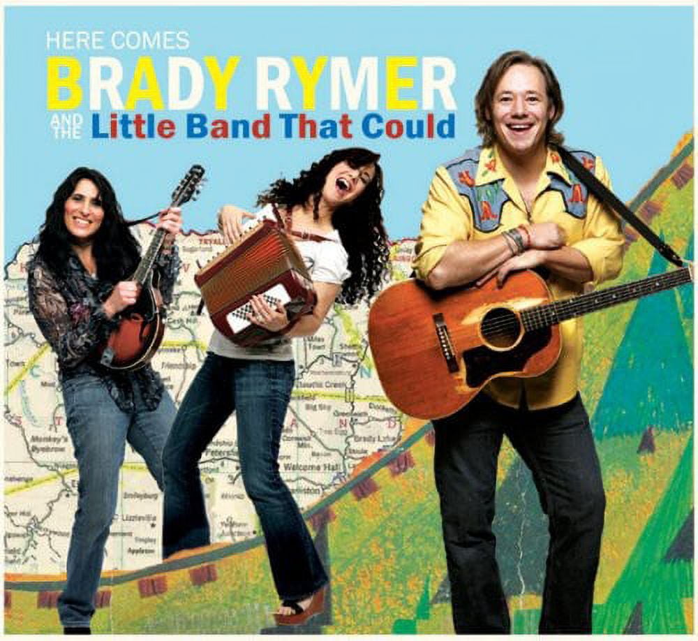 Brady Rymer - Here Comes Brady Rymer & the Little Band That - Music ...