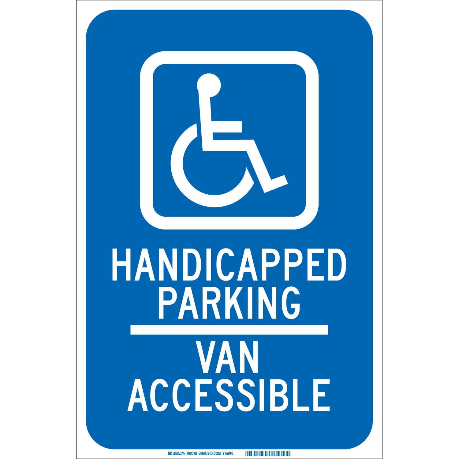 Brady Worldwide 12 x 18 in. 90018 Aluminum Handicapped Parking Van ...