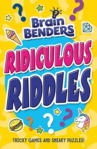 Pre-Owned Brain Benders: Ridiculous Riddles (Paperback 9781788280679 ...