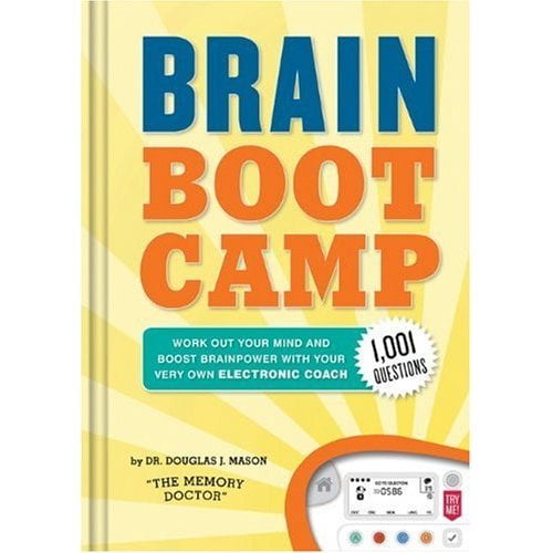 Pre-Owned Brain Boot Camp: Work Out Your Mind and Boost Brainpower with Your Very Own Electronic ...