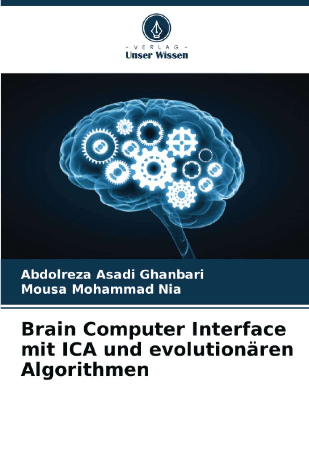Brain Computer Interface mit ICA und evolutionären Mousa Mohammad Nia ...