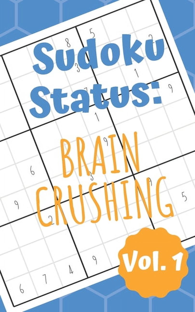 Brain Crushingly Difficult Sudoku Puzzles: Sudoku Status Brain Crushing ...
