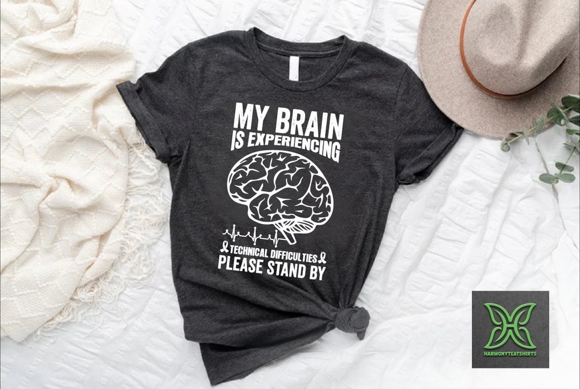 My Brain Is Experiencing Technical Difficulties Please Stand By,Brain Cancer Awareness Tee,Brain ...