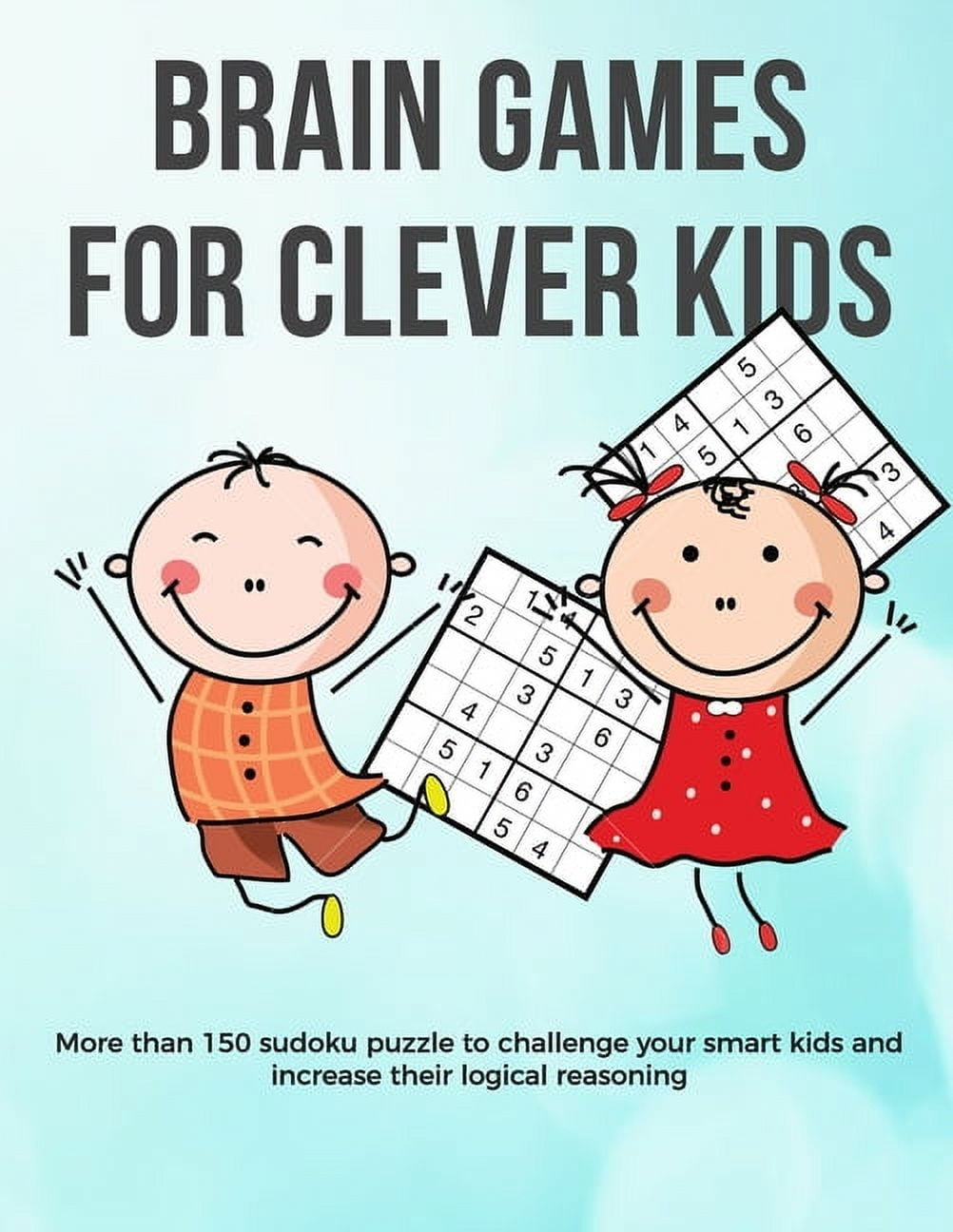 Brain Games for Clever Kids: easy sudoku for smart kids - gifts for ...