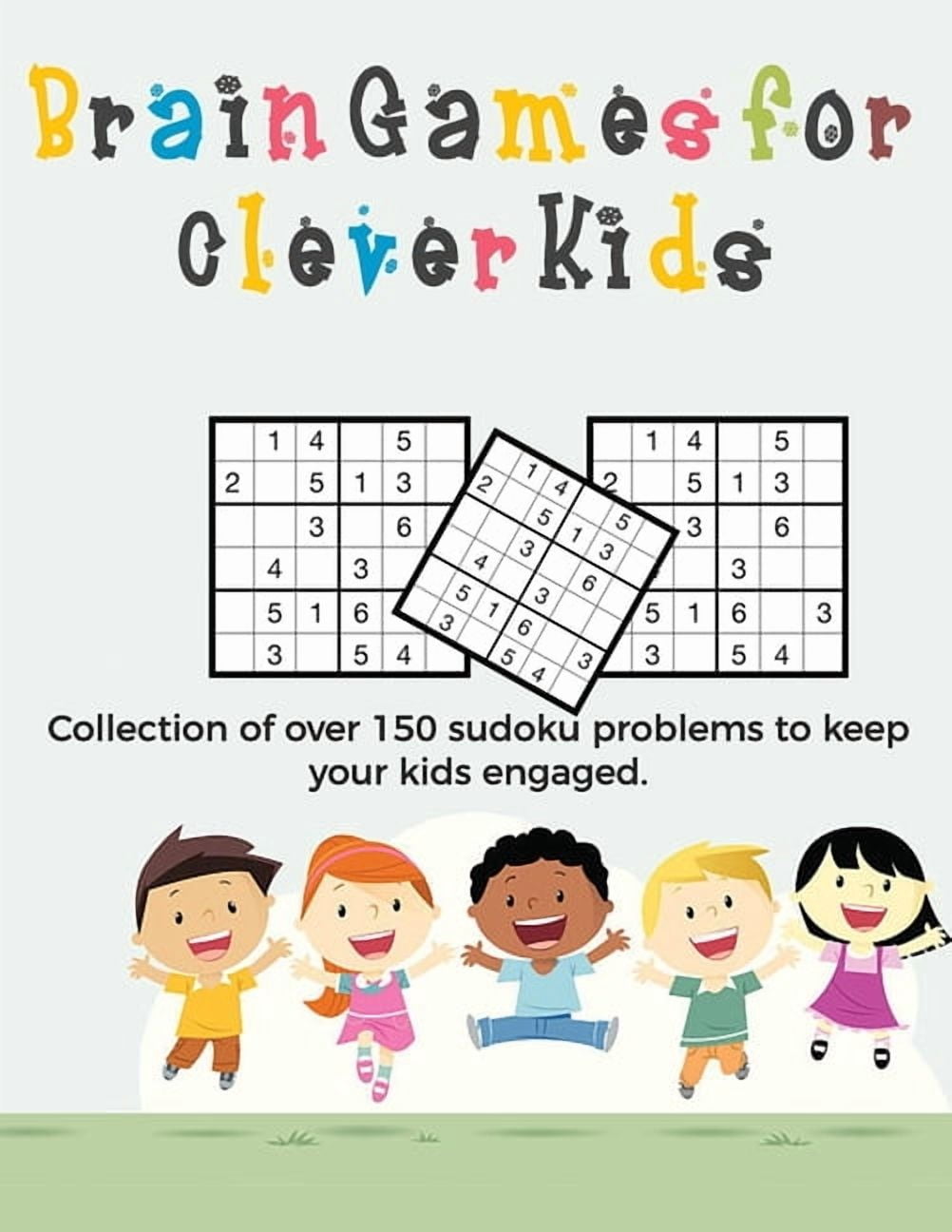 Brain Games for Clever Kids: puzzle gifts for kids who are clever ...