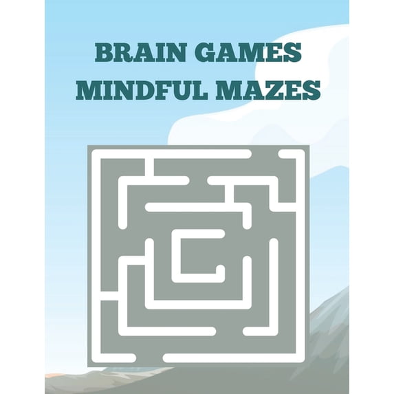 Brain Games Mindful Mazes: Amazing challenging maze book brain games ...