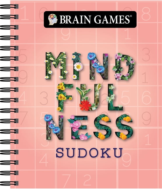 Brain Games Brain Games - Mindfulness Sudoku, (Spiral-Bound) - Walmart.com