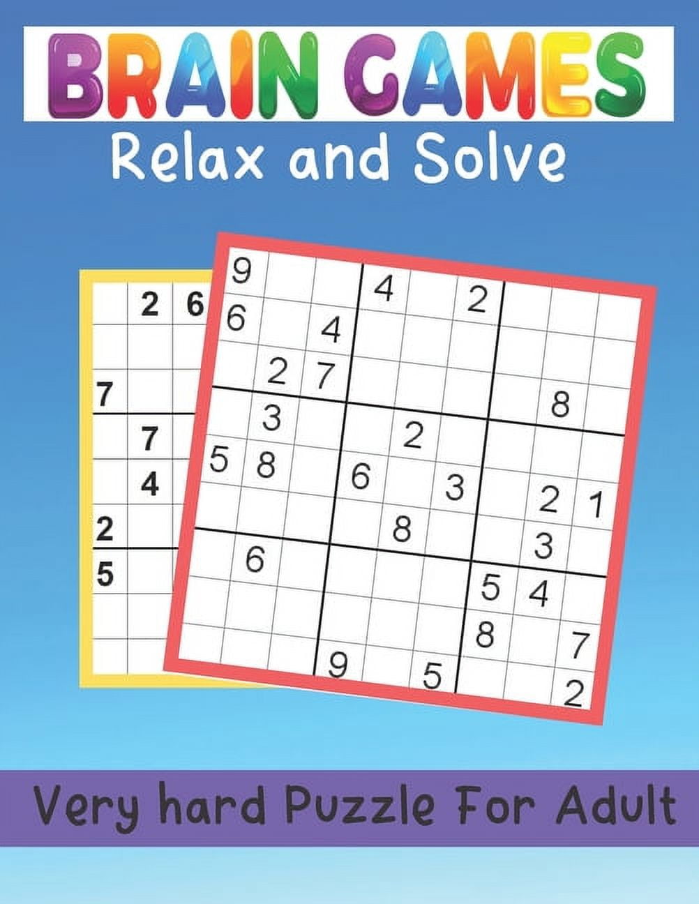 Brain Games Relax And Solve Very Hard Puzzle For Adult : Hard 365 ...