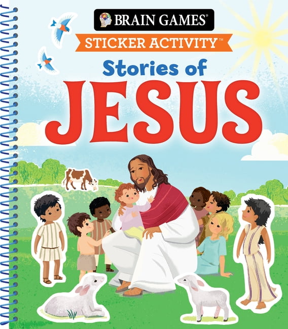 Brain Games - Sticker Activity: Stories of Jesus, Spiral-Bound ...