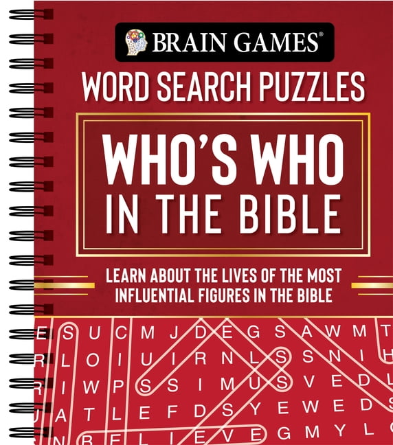 Brain Games - Word Search Puzzles: Who's Who in the Bible: Learn about the Lives of the Most ...