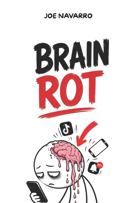 Brain Health: Brain Rot: The Rescue Protocol to Delete Lethal Habits ...