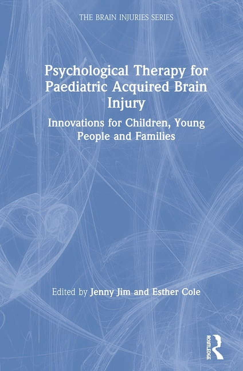 Brain Injuries Psychological Therapy for Paediatric Acquired Brain ...
