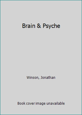 Pre-Owned Brain & Psyche (Paperback) 039474148X 9780394741482 - Walmart.com