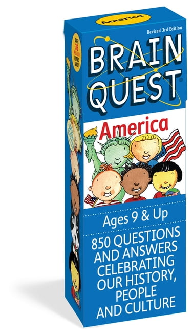 Brain Quest America: 850 Questions and Answers to Challenge the Mind ...
